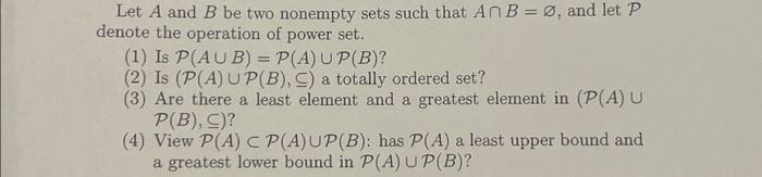 Solved Let A and B be two nonempty sets such that AnB = Ø, | Chegg.com