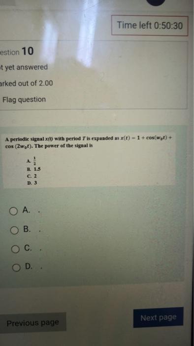 Solved Time left 0:50:30 estion 10 t yet answered arked out | Chegg.com Solved Time left 0:50:30 estion 10 t yet answered arked out | Chegg.com