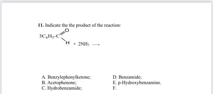 Solved 11. Indicate the the product of the reaction: 3C6H5-C | Chegg.com