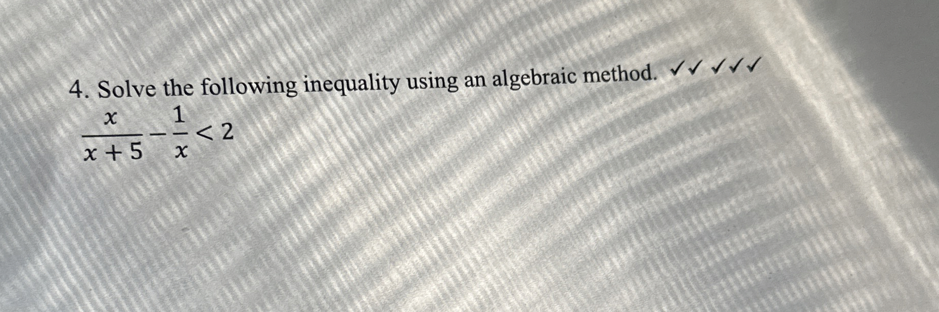 Solved Solve the following inequality using an algebraic | Chegg.com