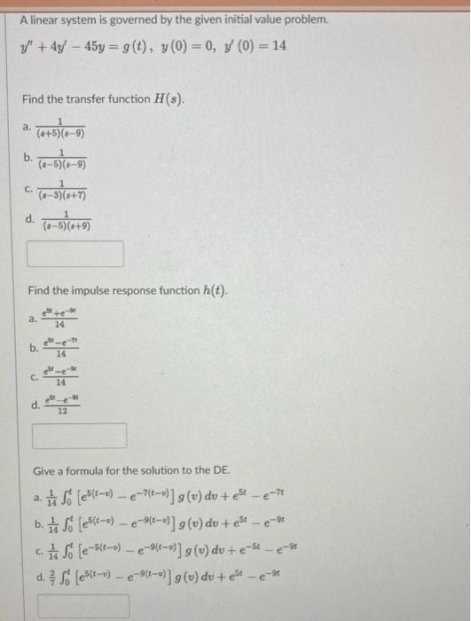 Solved A linear system is governed by the given initial | Chegg.com