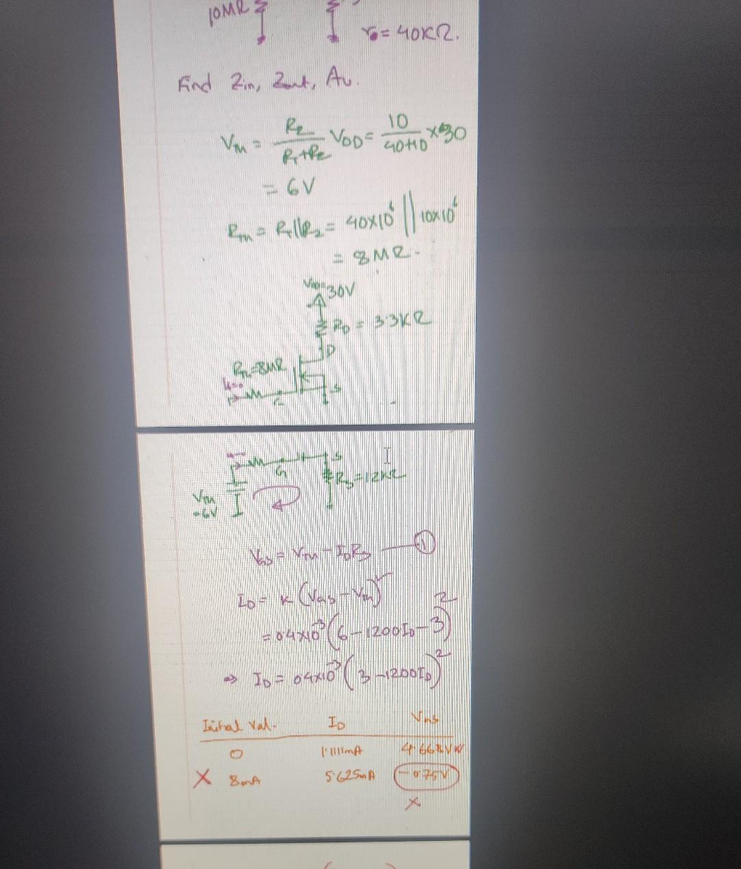 Solved Find zin, zat, Av. VM=R1+R2R2VDD=40+1010×30=6 | Chegg.com