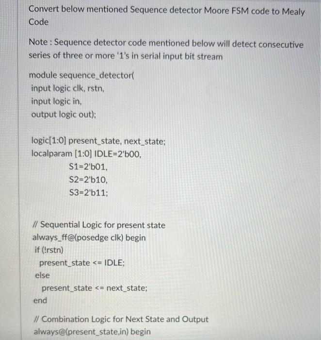 Solved Convert below mentioned Sequence detector Moore FSM | Chegg.com