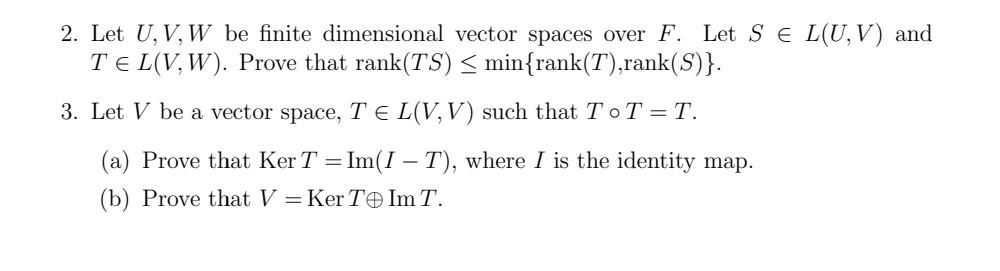 Solved 2. Let U,V,W be finite dimensional vector spaces over | Chegg.com