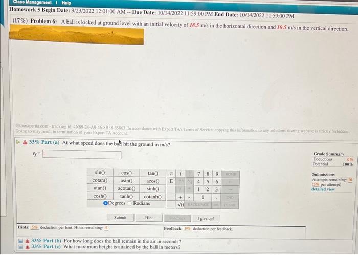 Solved (17\%) Problem 6: A ball is kicked at ground level | Chegg.com Solved (17\%) Problem 6: A ball is kicked at ground level | Chegg.com