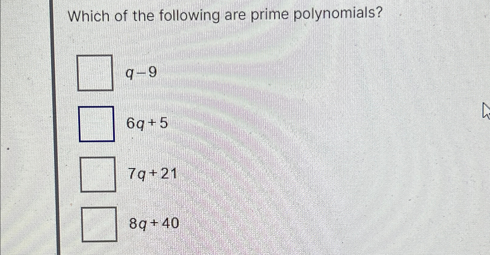 Solved Which of the following are prime | Chegg.com
