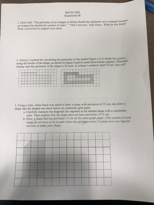 Solved MATH 1420 Homework 1. Cheri said, "The perimeter of | Chegg.com