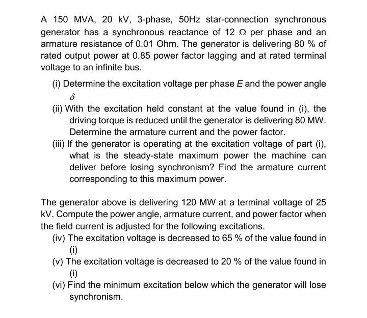 Solved A 150 MVA, 20 kV, 3-phase, 50Hz star-connection | Chegg.com