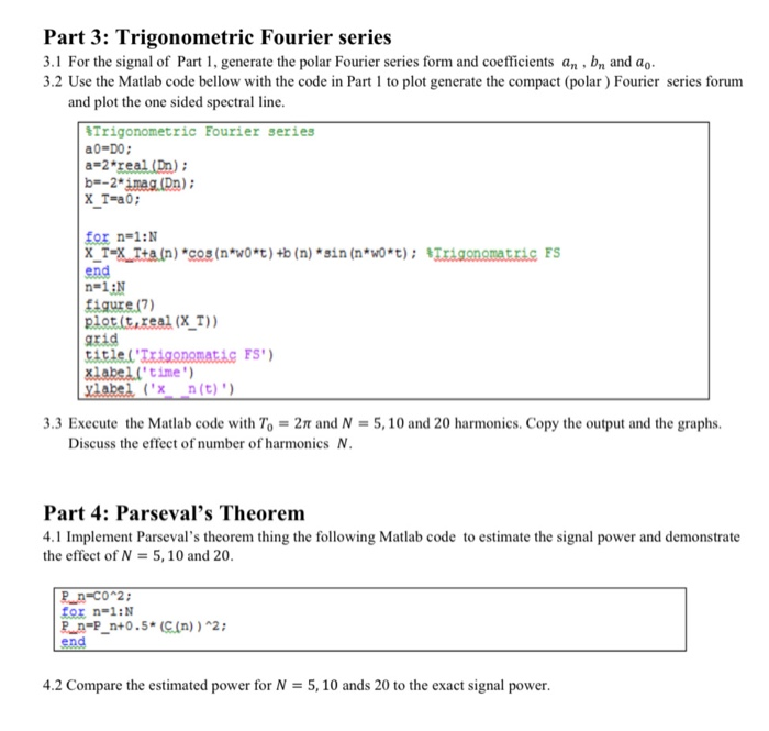 Part 3: Trigonometric Fourier series 3.1 For the | Chegg.com