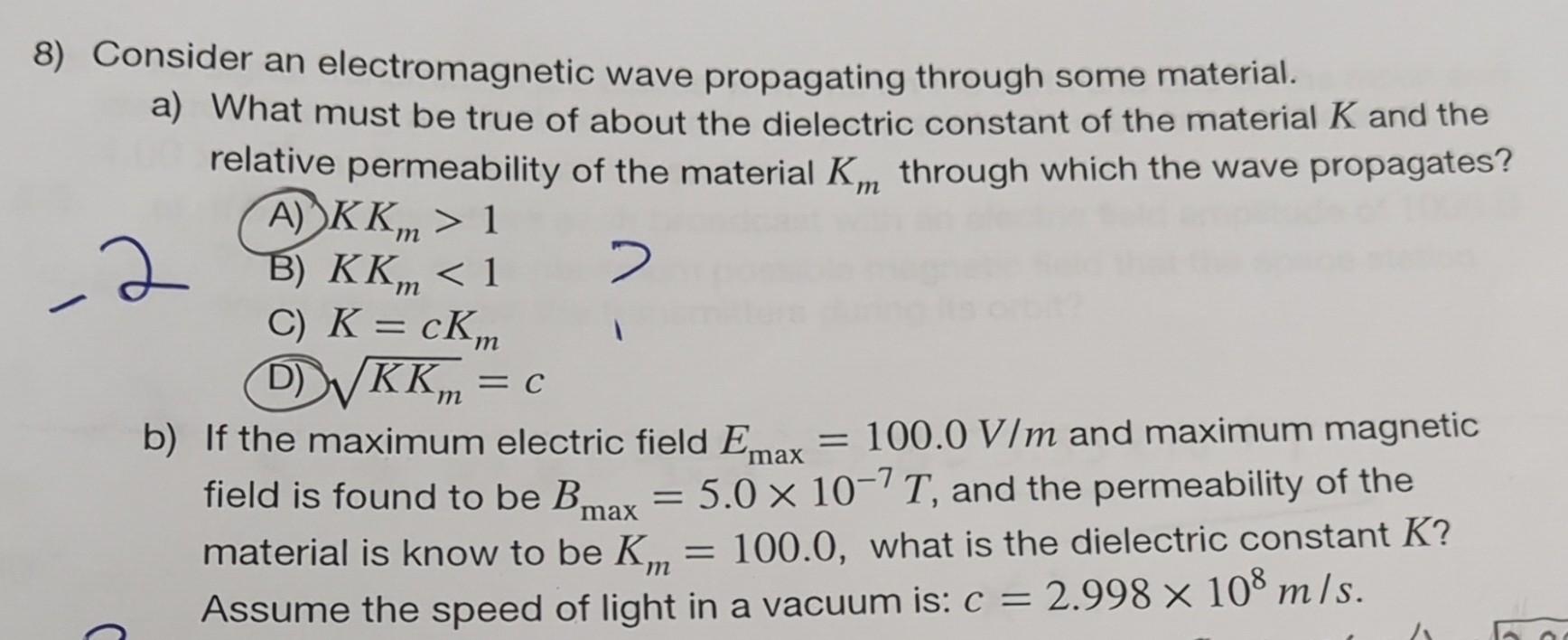 Solved 3) Consider an electromagnetic wave propagating | Chegg.com