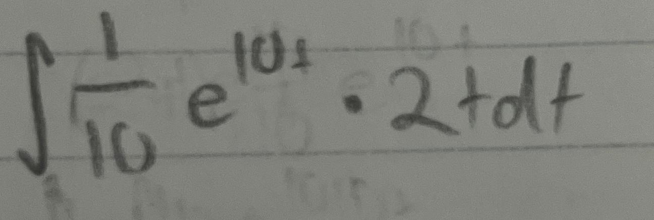 Solved ∫﻿﻿110e10t*2tdt | Chegg.com