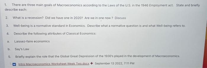 Solved 1. There are three main goals of Macroeconomics | Chegg.com