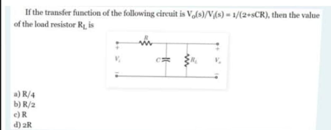 Solved If the transfer function of the following circuit is | Chegg.com