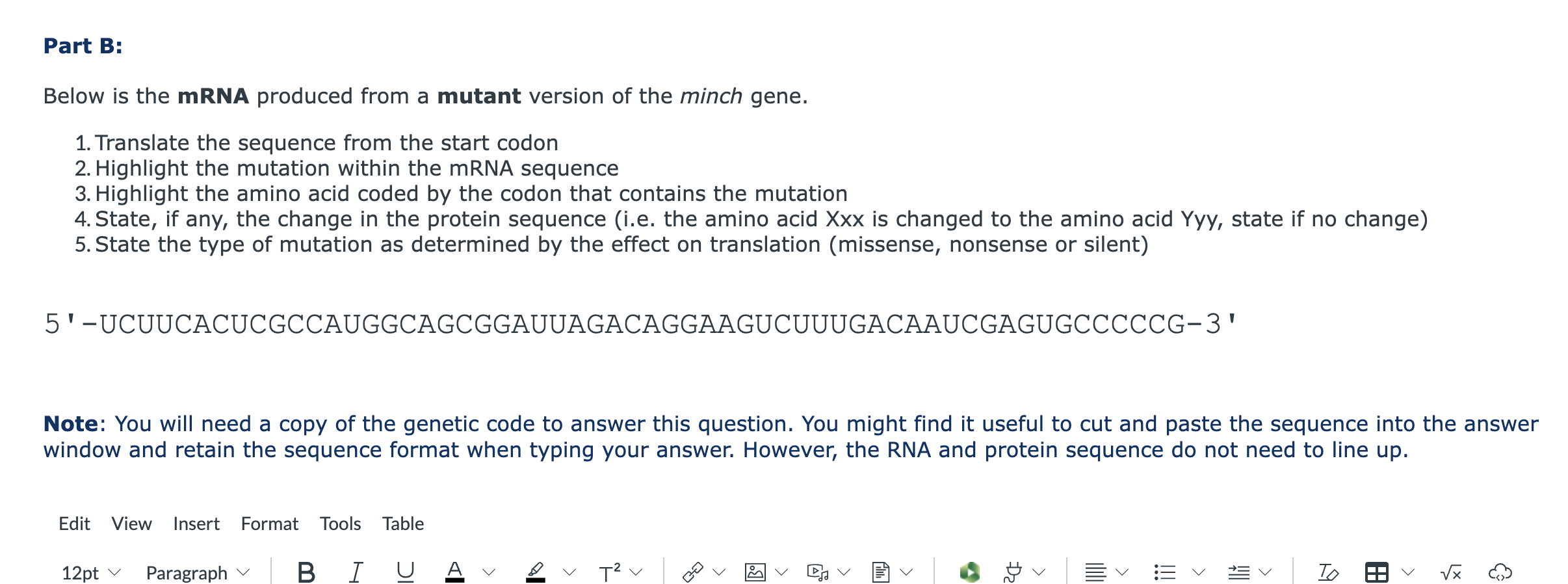 Solved Part B:Below is the mRNA produced from a mutant | Chegg.com