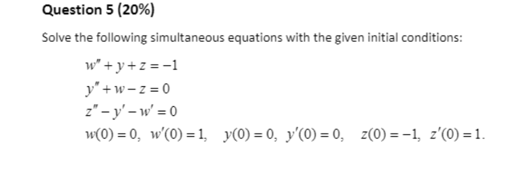 Solved Question 5 20 Using Laplace Transformsolve The Chegg