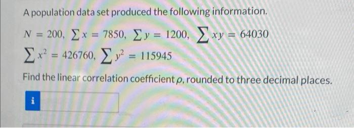 Solved A population data set produced the following | Chegg.com