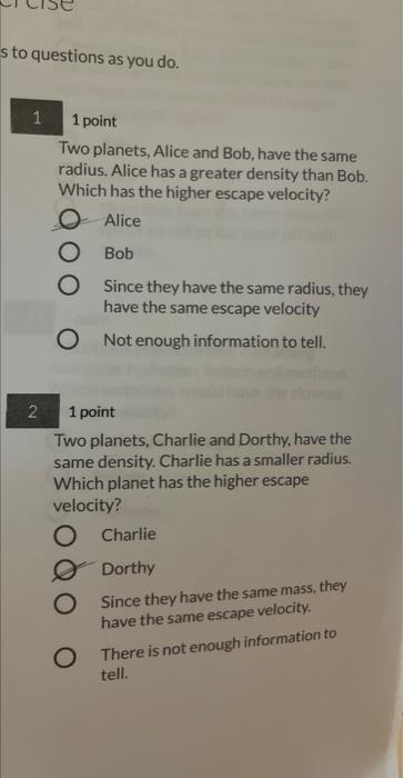 Solved 1 1 point Two planets, Alice and Bob, have the same | Chegg.com
