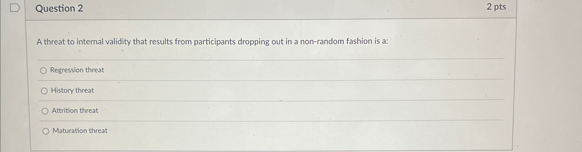 Solved Question 22 ﻿ptsA threat to internal validity that | Chegg.com