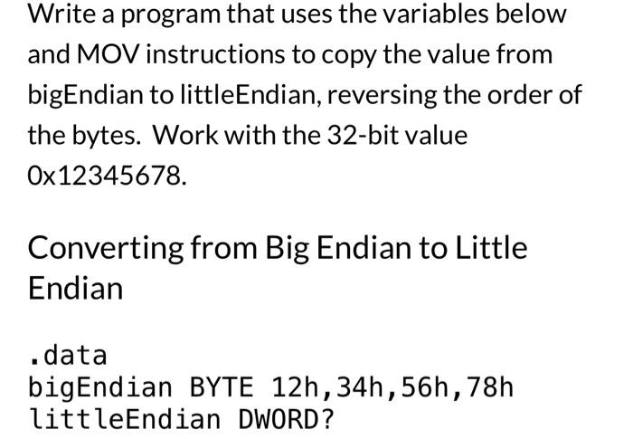Solved Write a program that uses the variables below and MOV | Chegg.com