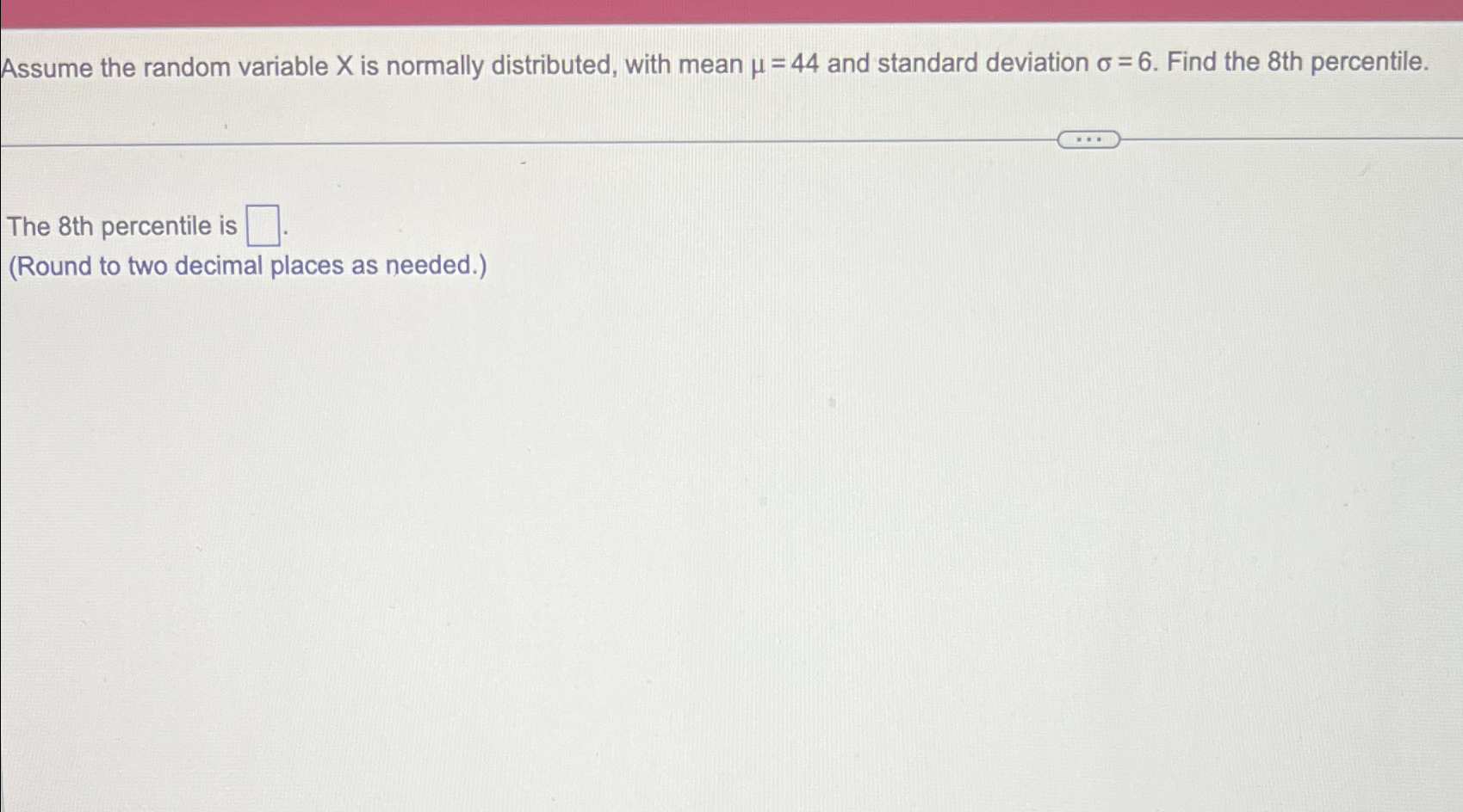 Solved Assume the random variable x ﻿is normally | Chegg.com