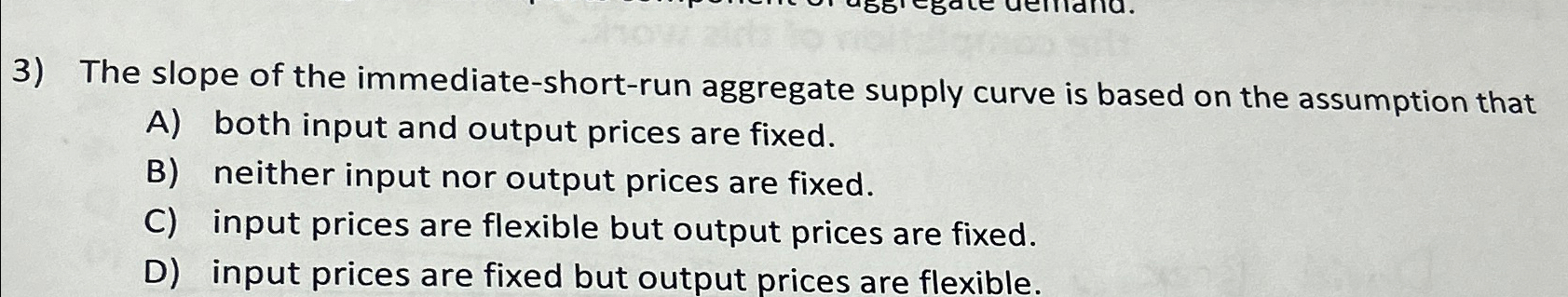 Solved The slope of the immediate-short-run aggregate supply | Chegg.com