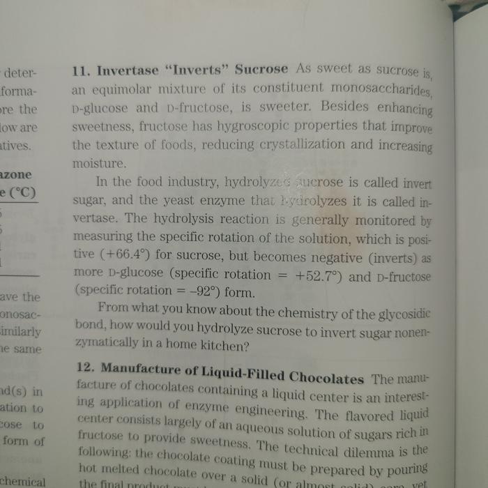 Solved 11. Invertase "Inverts" Sucrose As sweet as sucrose | Chegg.com