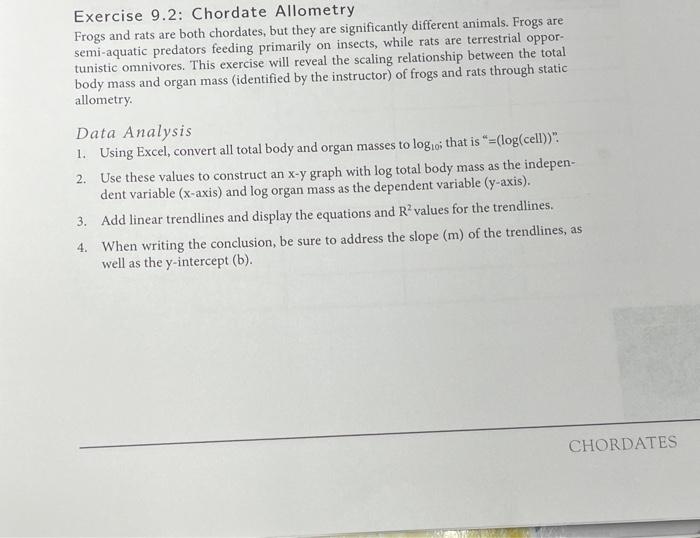 Exercise 9.2: Chordate Allometry Frogs and rats are | Chegg.com