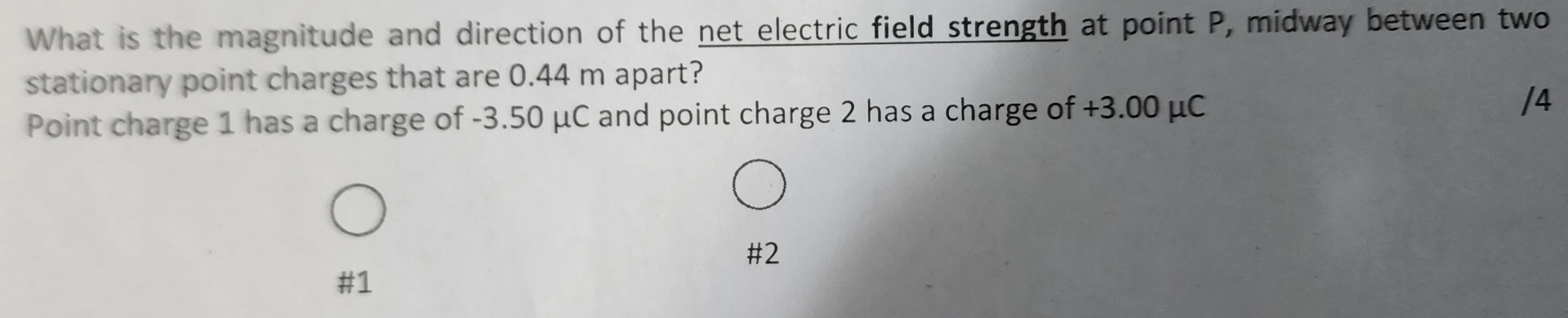 Solved What is the magnitude and direction of the net | Chegg.com
