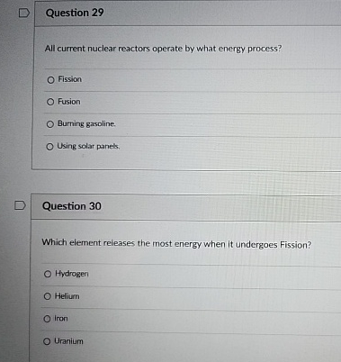 Solved Question 29 All current nuclear reactors operate by | Chegg.com
