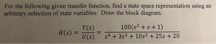 Solved How to find the state space representation and draw | Chegg.com