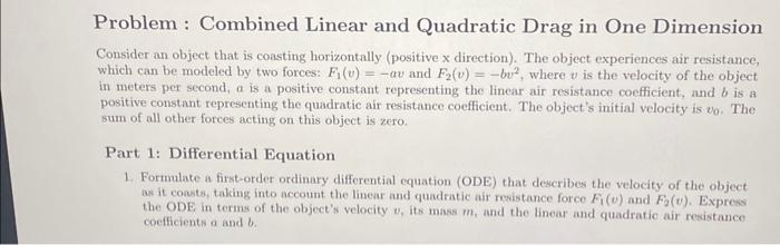 Solved Part 2: Solving the ODE 1. Solve the ODE from Part 1 | Chegg.com