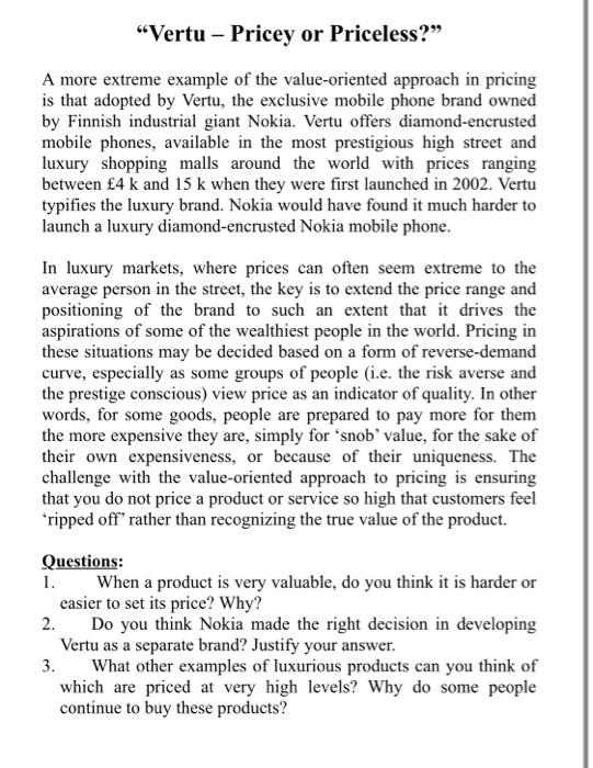 Solved “Vertu - Pricey or Priceless?” A more extreme example | Chegg.com