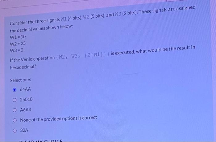 Solved Consider the three signals W1 ( 4 bits), W2 ( 5 | Chegg.com