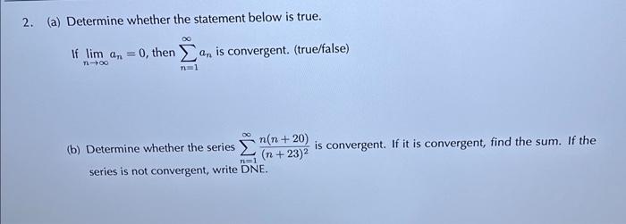 Solved (a) Determine whether the statement below is true. If | Chegg.com