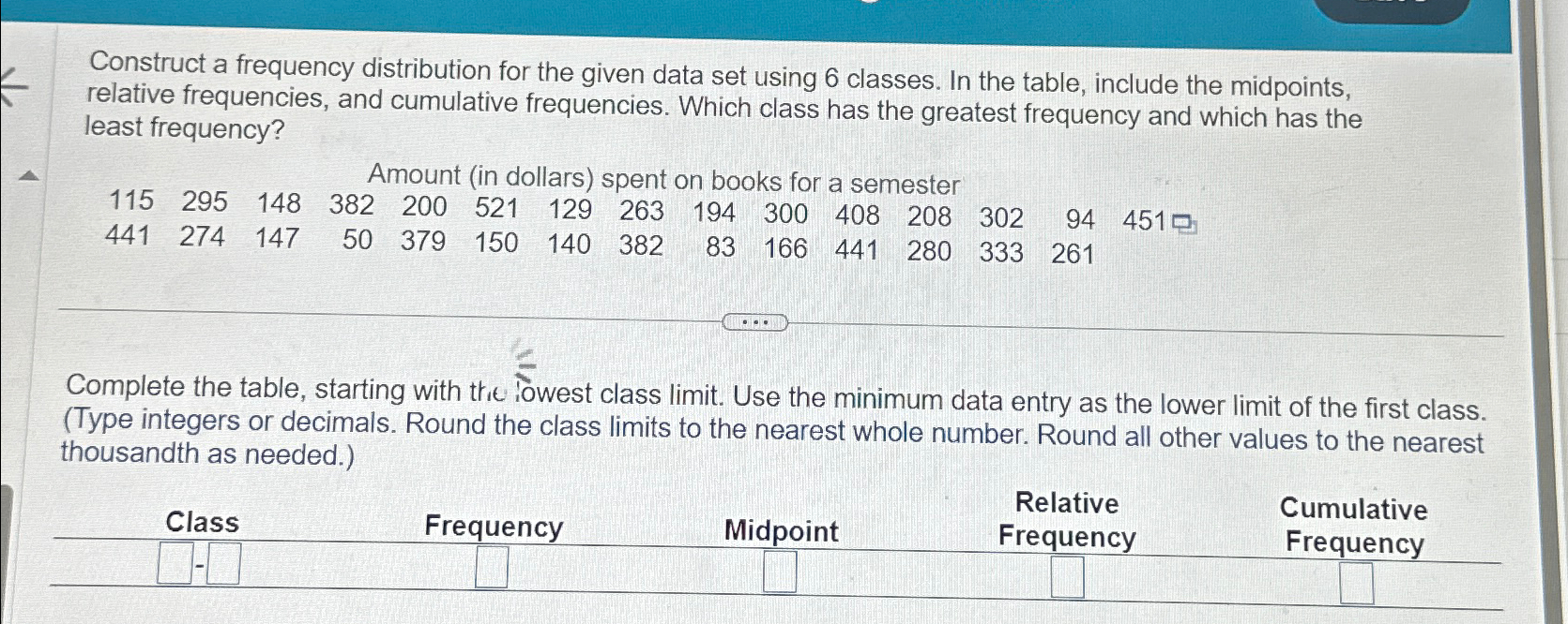 Solved Construct a frequency distribution for the given data | Chegg.com