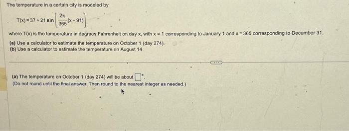 Solved The temperature in a certain city is modeled by | Chegg.com