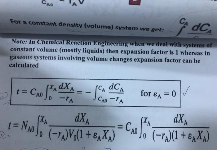 Solved CAO For a constant density (volume) system we get: | Chegg.com
