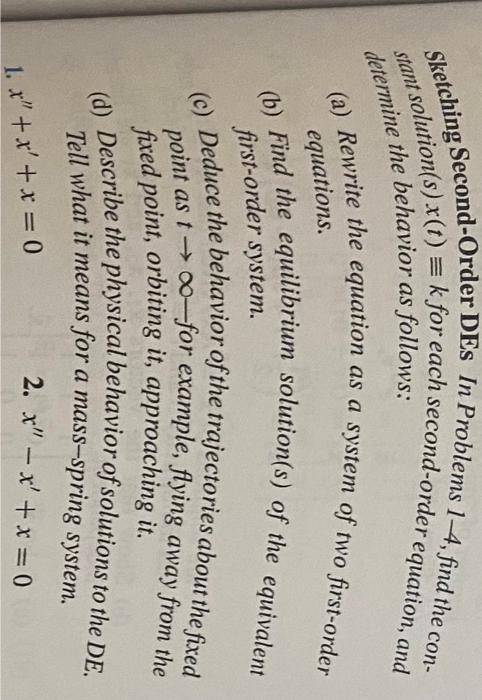 Solved Sketching Second-Order DEs In Problems 1-4, find the | Chegg.com