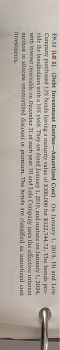 Solved E9.13 (LO 4) (Debt Investment Entries-FV-OCI) Assume | Chegg.com