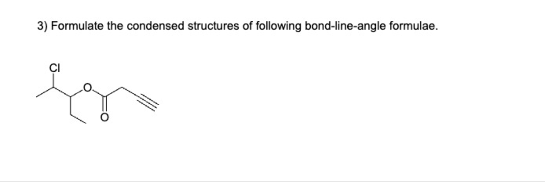 Solved Formulate the condensed structures of following | Chegg.com