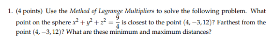 Solved (4 ﻿points) ﻿Use the Method of Lagrange Multipliers | Chegg.com