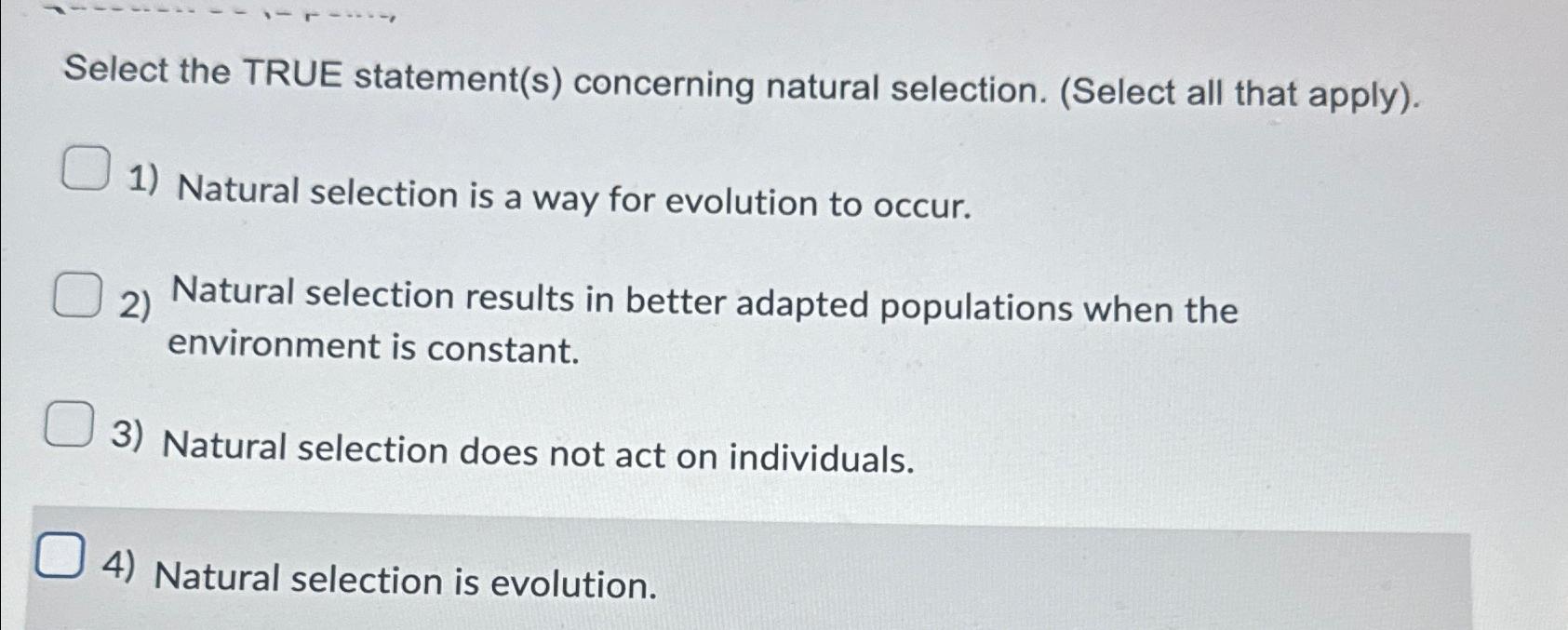Solved Select the TRUE statement(s) ﻿concerning natural | Chegg.com