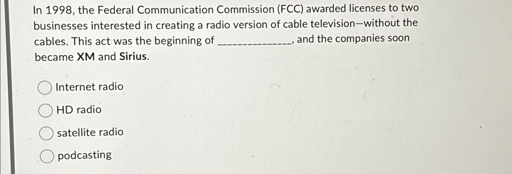 Solved In 1998, ﻿the Federal Communication Commission (FCC) | Chegg.com