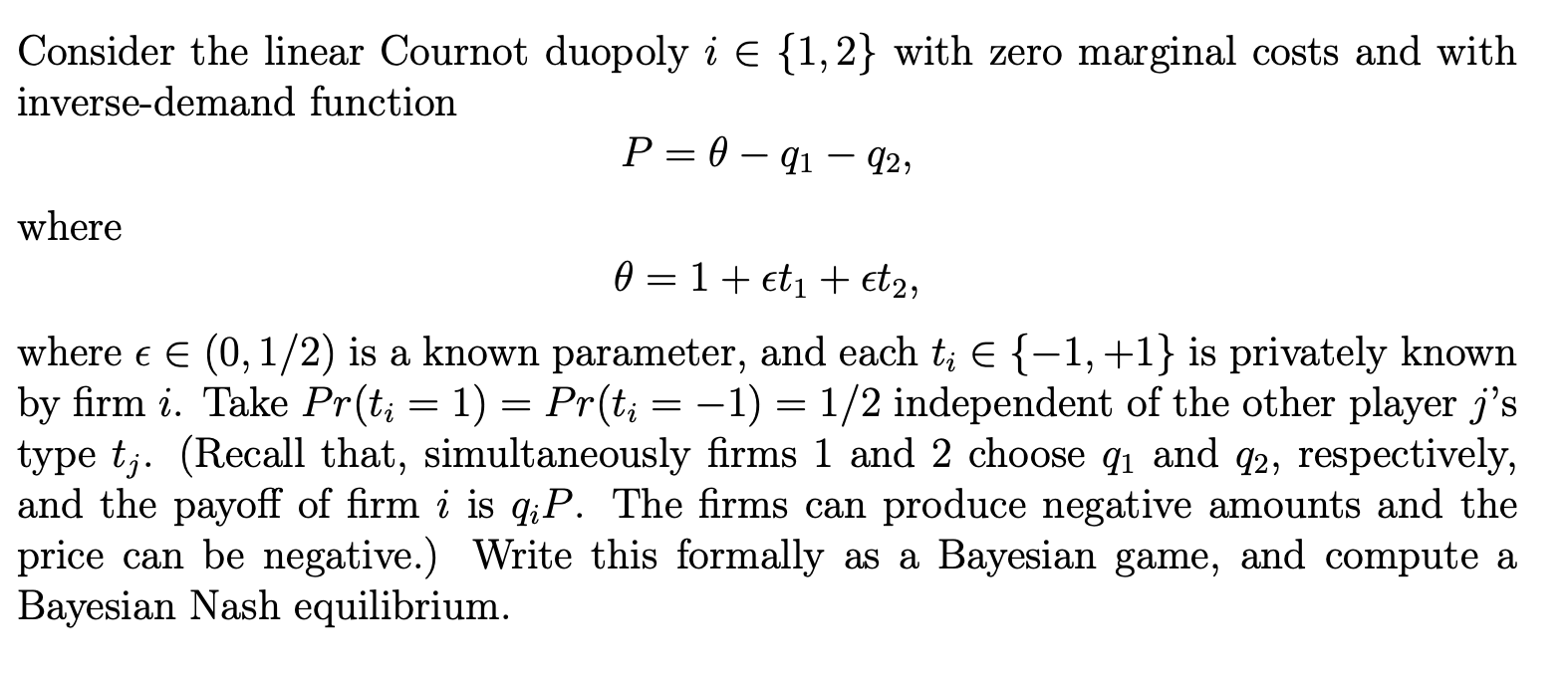 Solved Consider the linear Cournot duopoly i in {1, 2} | Chegg.com
