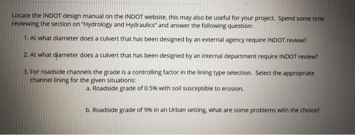 Solved Locate the INDOT design manual on the INDOT website, | Chegg.com