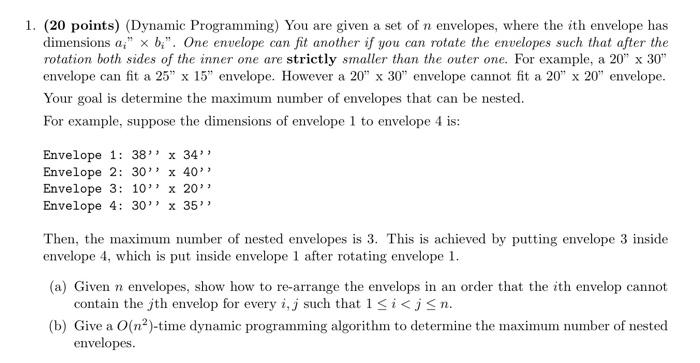 Solved You are given a set of n envelopes, where the ith | Chegg.com