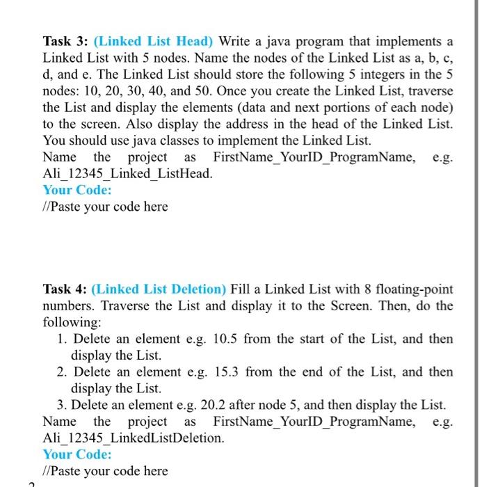 Solved Task 3: (Linked List Head) Write a java program that | Chegg.com