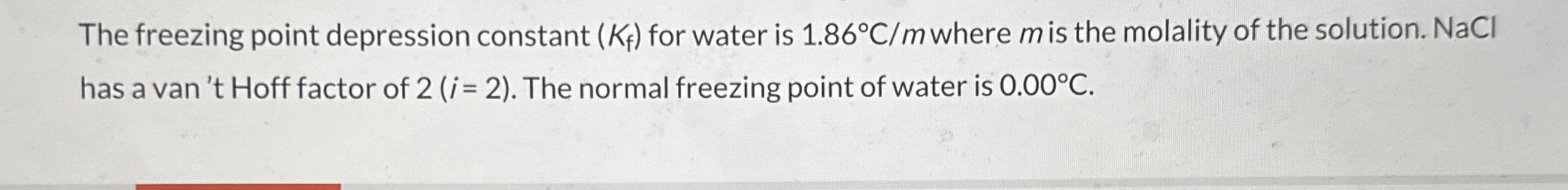 Solved The freezing point depression constant (Kf) ﻿for | Chegg.com