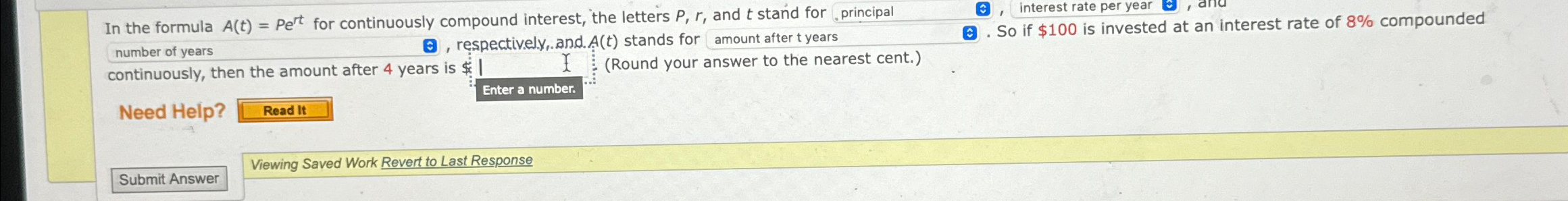 Solved In the formula A(t)=Pert ﻿for continuously compound | Chegg.com