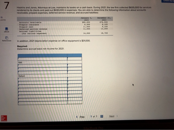Solved 7 Haskins and Jones, Attorneys-at-Law, maintains its | Chegg.com